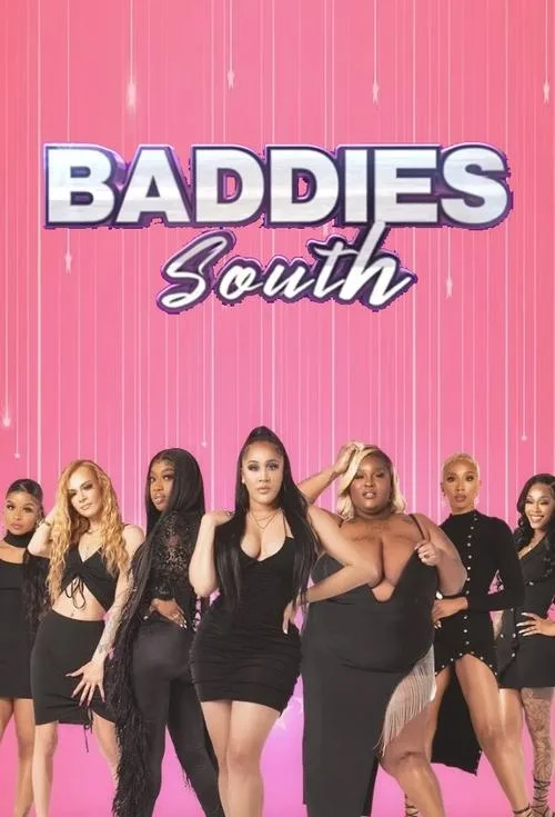 Watch Baddies West 2023 Series - Unfiltered Reality Drama - sFlix
